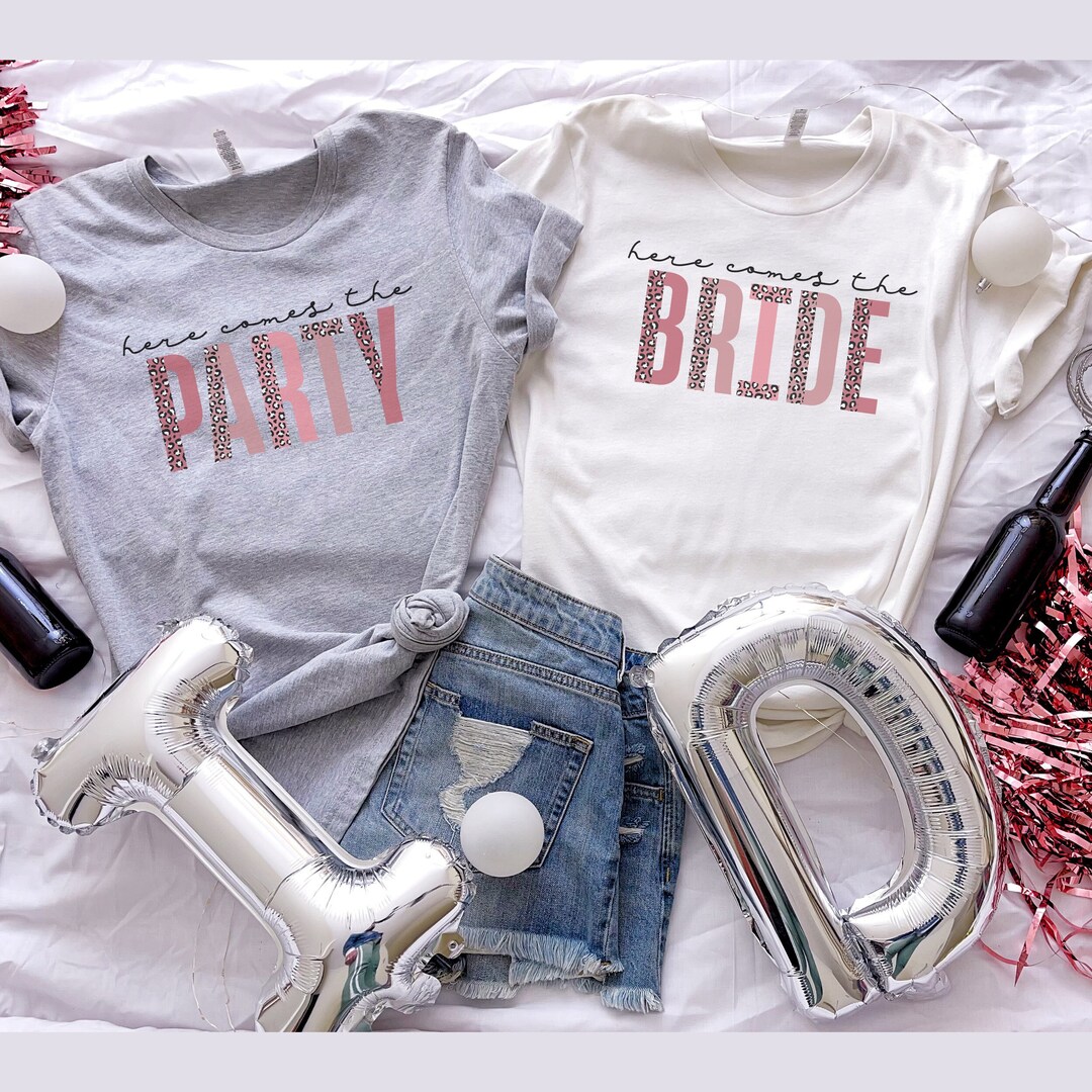Here Come the Bride Bachelorette Shirt Bachelorette Party - Etsy