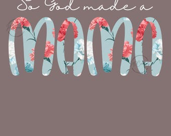 So God Made a Mama Patriotic Png - Etsy