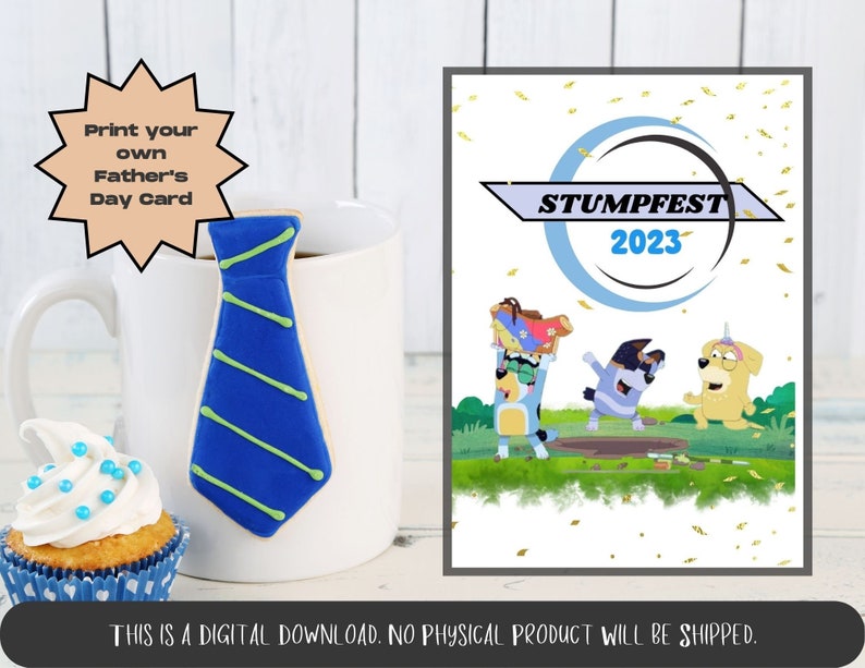 Stumpfest Card, Printable Card, Bluey Stumpfest, Fathers Day, Birthday ...