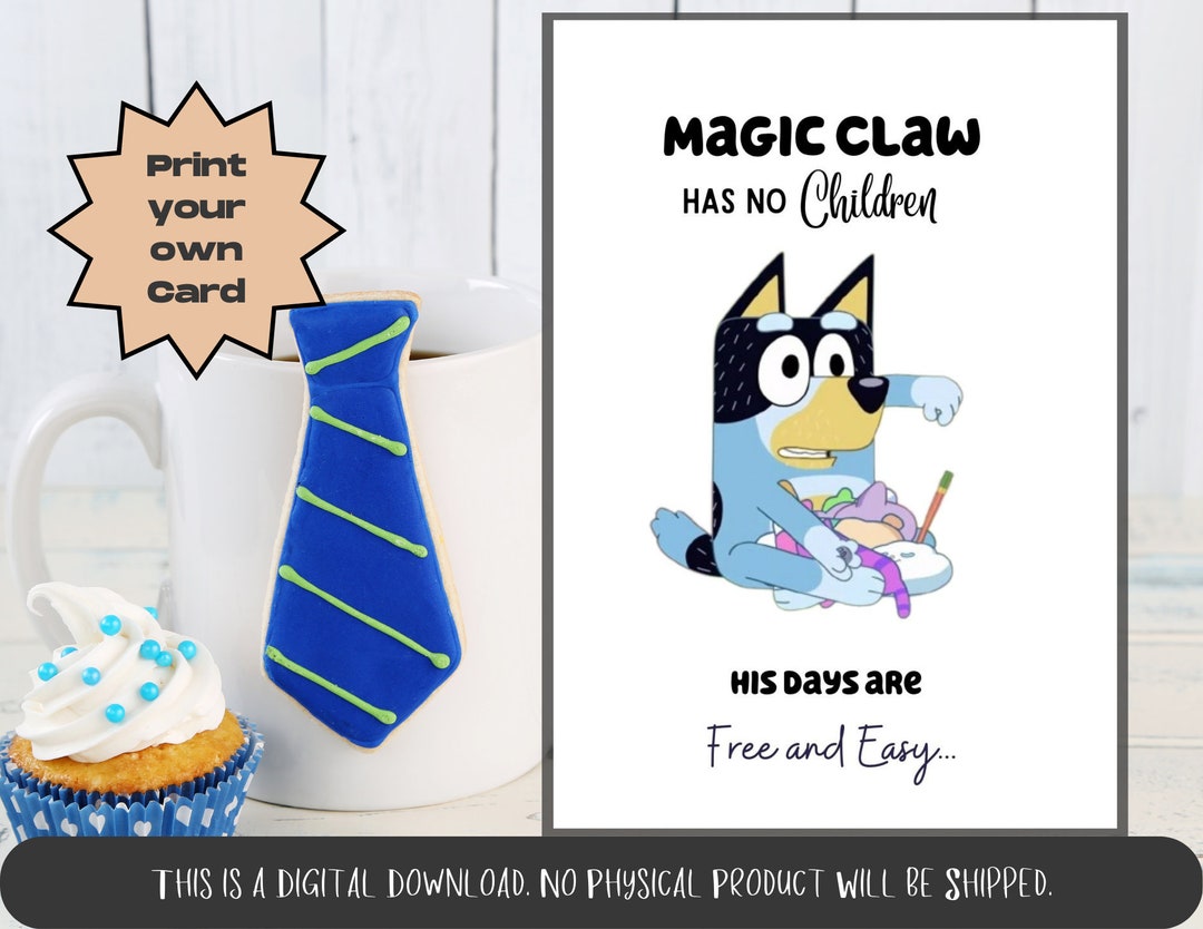 Bluey Dad Card. Magic Claw Happy Birthday Home Made Card - Etsy