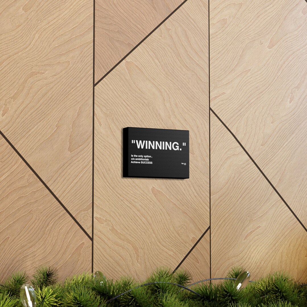 Winning Motivational Wall Art Inspirational Quotes Artwork - Etsy