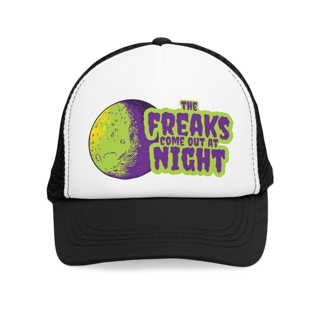 The Freaks Come Out at Night Mesh Trucker Hat, Snap Back - Etsy