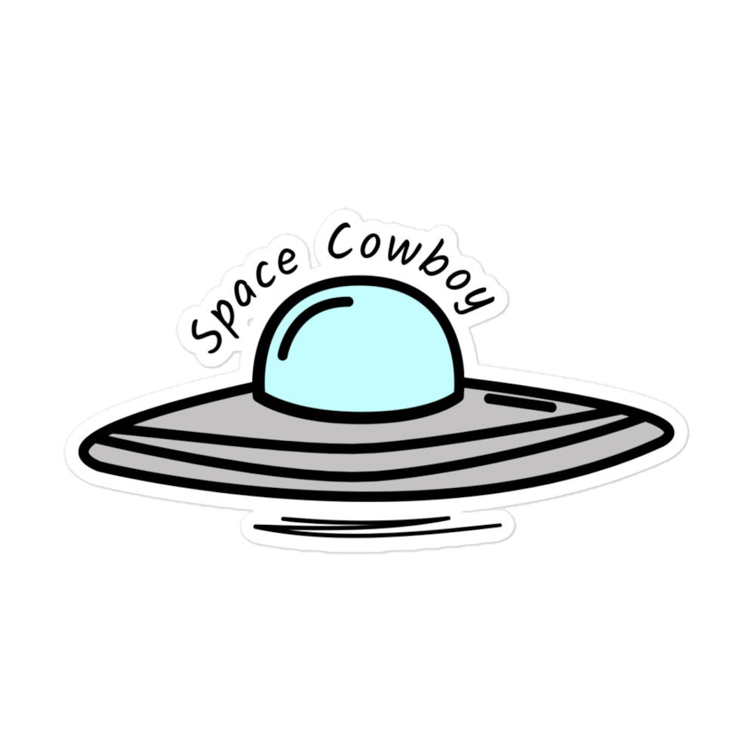 Space Cowboy - Die Cut Sticker - Etsy