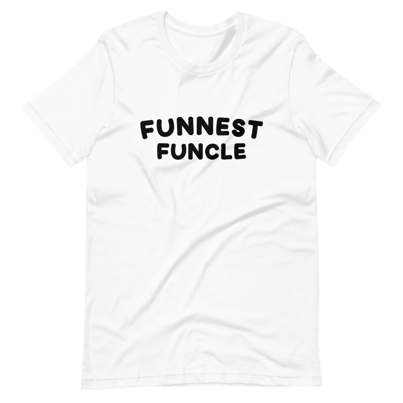 Funnest Funcle - T-shirt - Etsy
