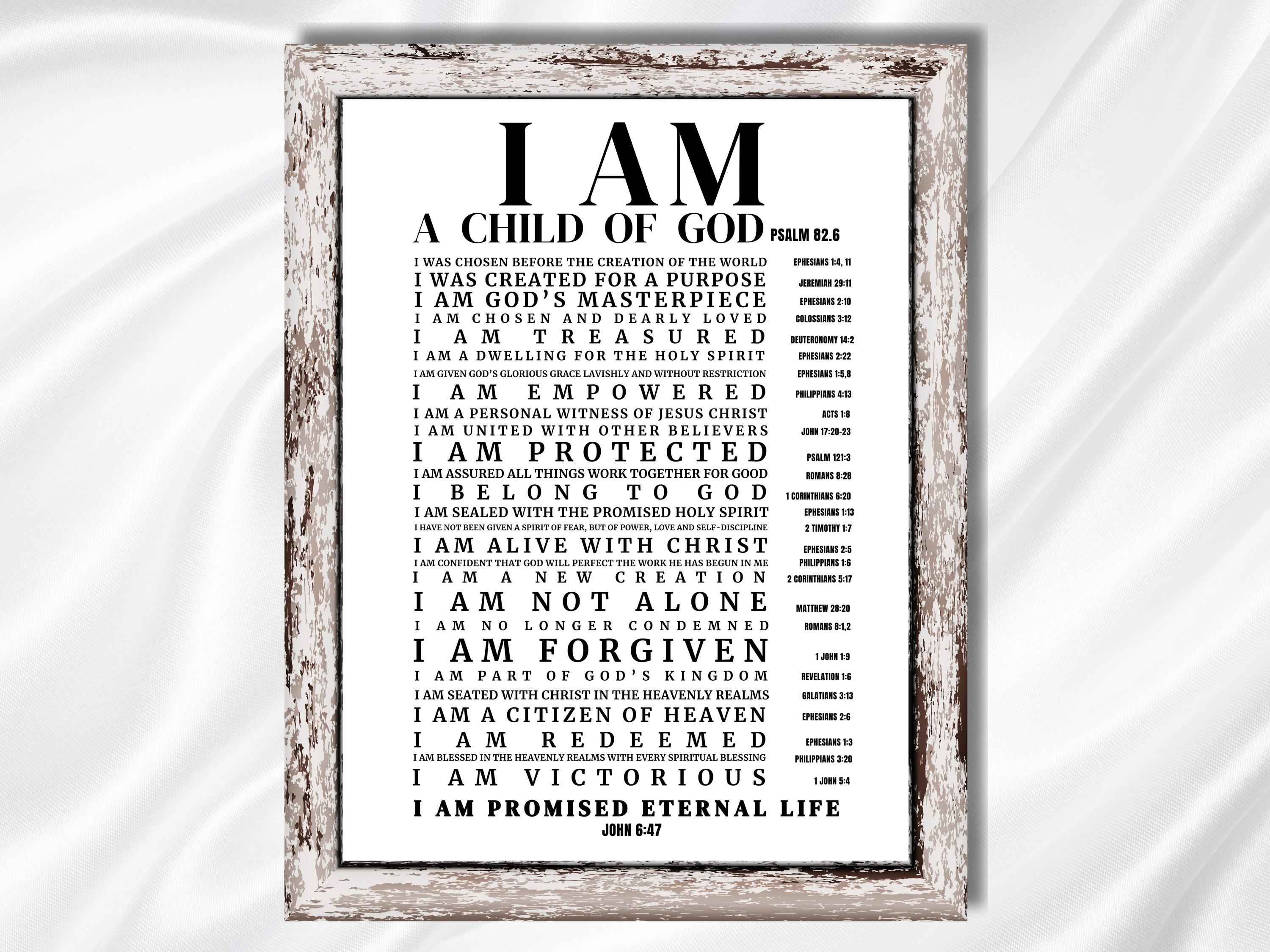 Psalm 82:6 I Am a Child of God Poster I Am God's Masterpiece Print God ...