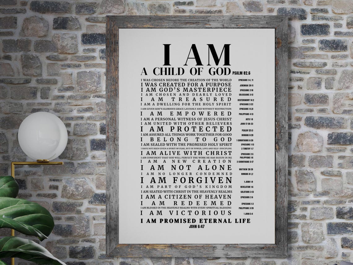 Psalm 82:6 I Am a Child of God Poster I Am God's Masterpiece Print God ...