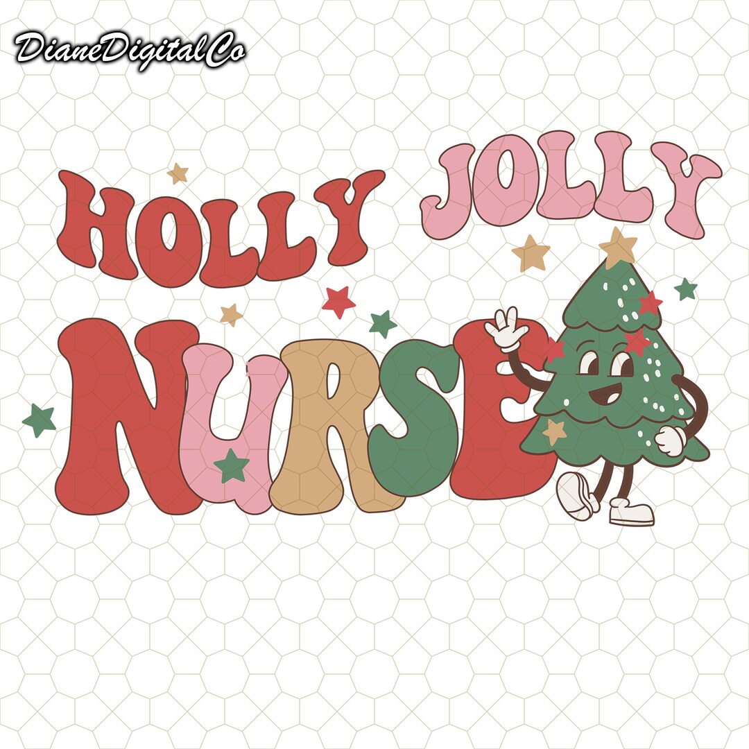 Holly Jolly Nurse Png Nurse Christmas Shirt Christmas Nurse - Etsy