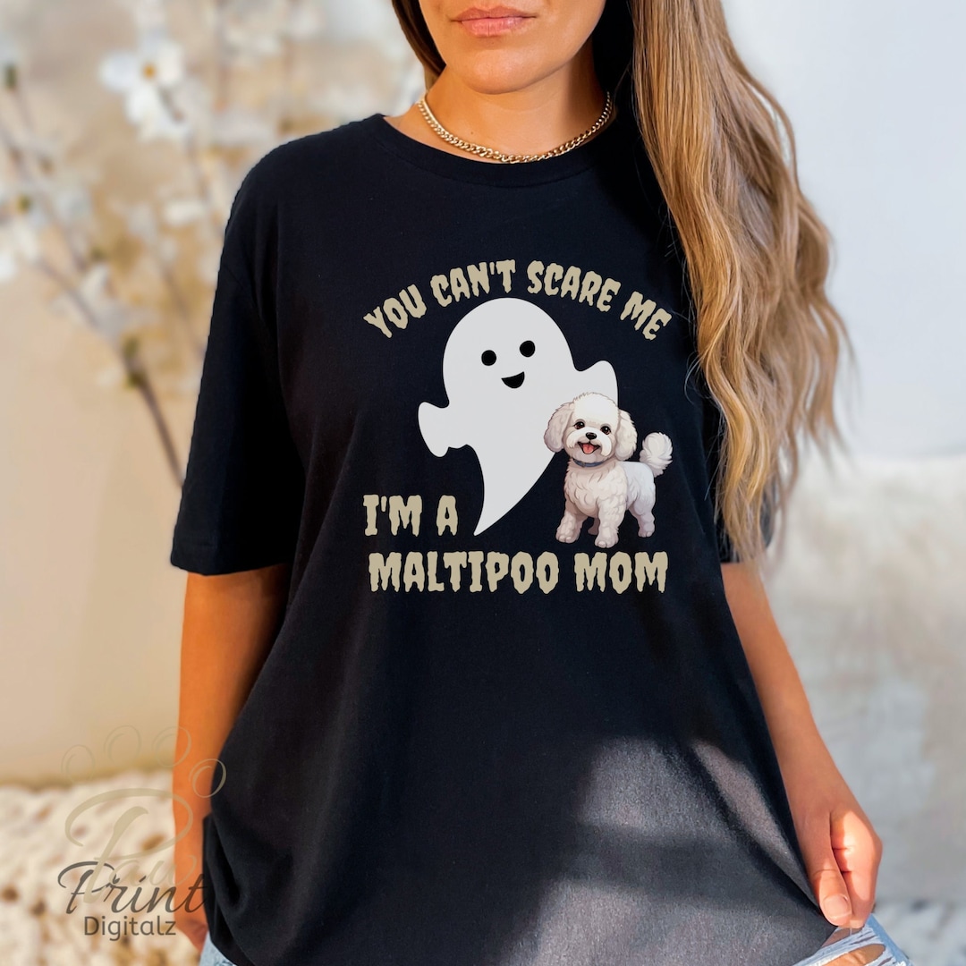 Maltipoo Mom Ghost Shirt Halloween Cute Maltese Poodle Mix - Etsy