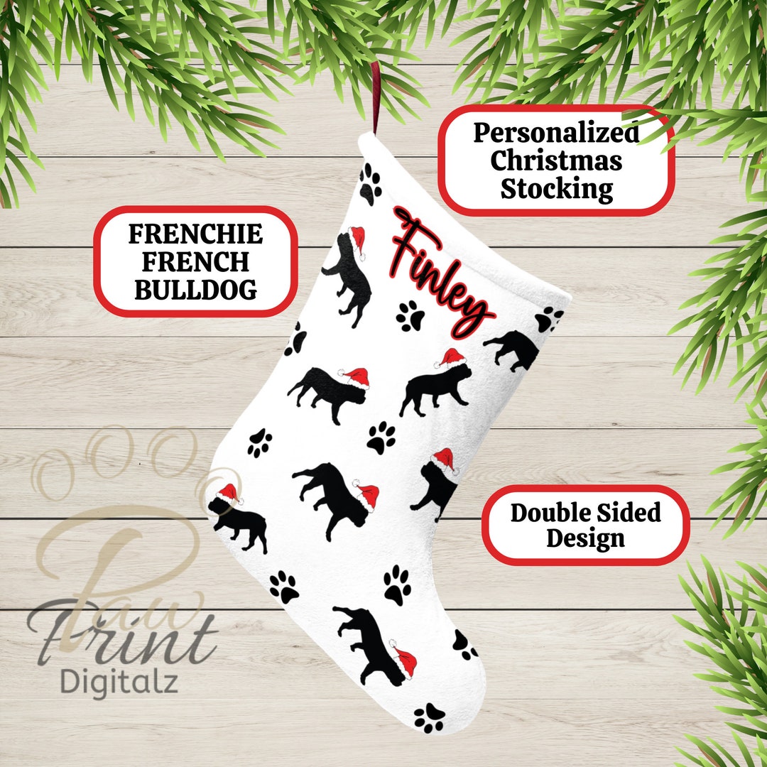 Personalized Frenchie Christmas Stocking, Custom Pet Name French ...