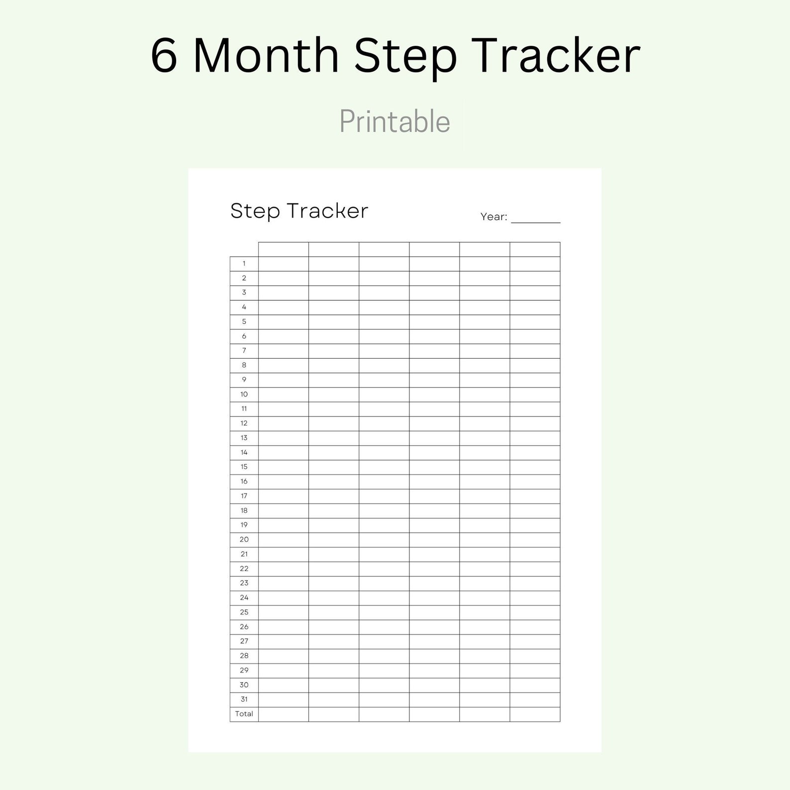 Step Tracker Printable Template, Six Month Step Log, Daily Step Chart ...