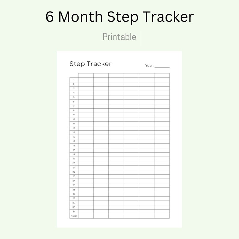 Step Tracker Printable Template, Six Month Step Log, Daily Step Chart ...