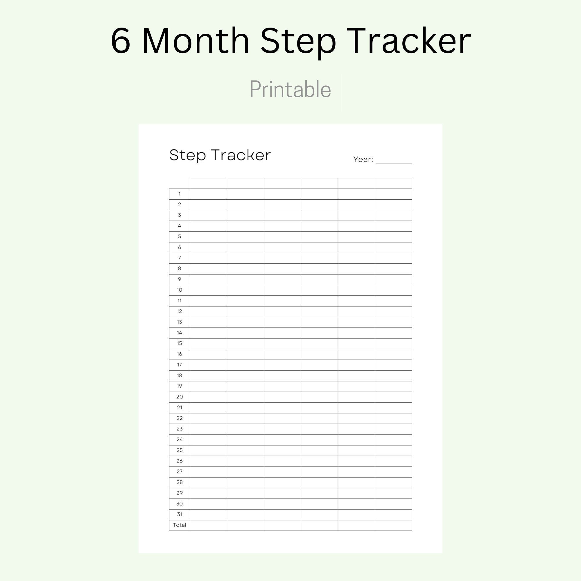 Step Tracker Printable Template, Six Month Step Log, Daily Step Chart ...
