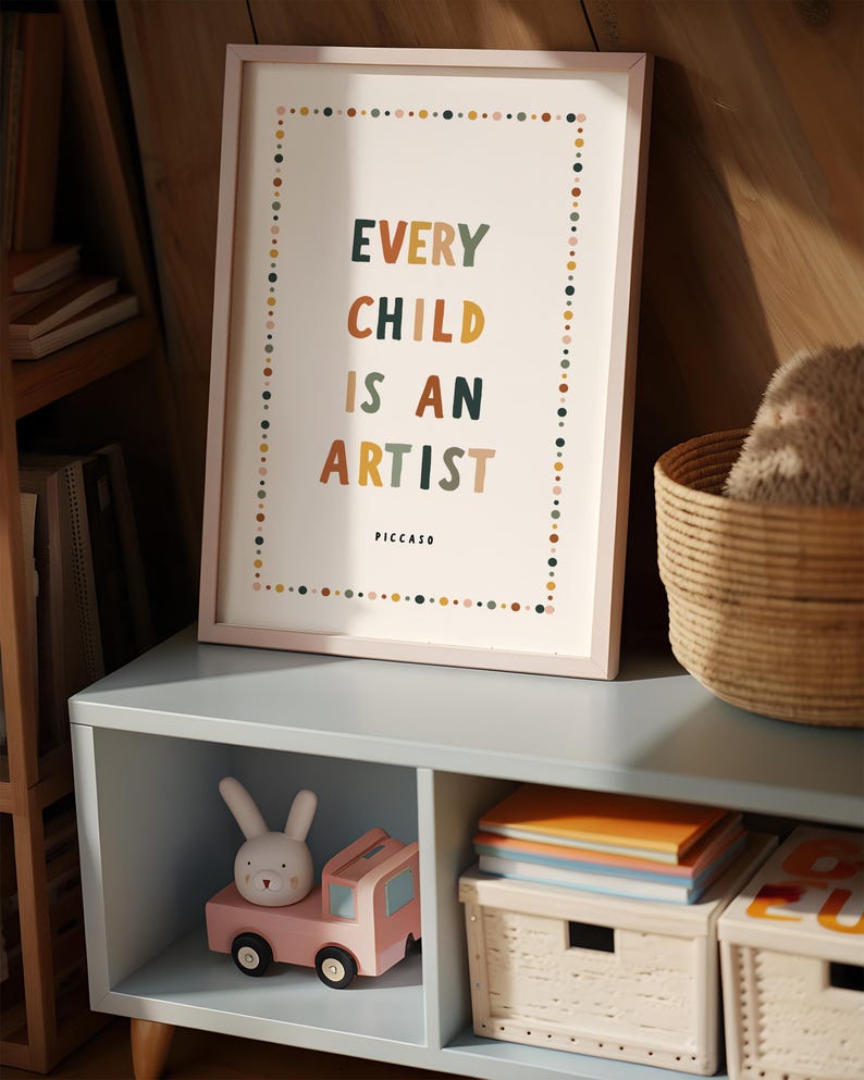 Every Child is an Artist, Printable Kids Wall Art, Nursery, Playroom ...