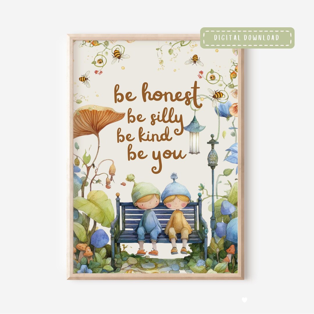 Be Honest, Be Silly, Be Kind, Be You Print, Cute Whimsical Watercolour ...