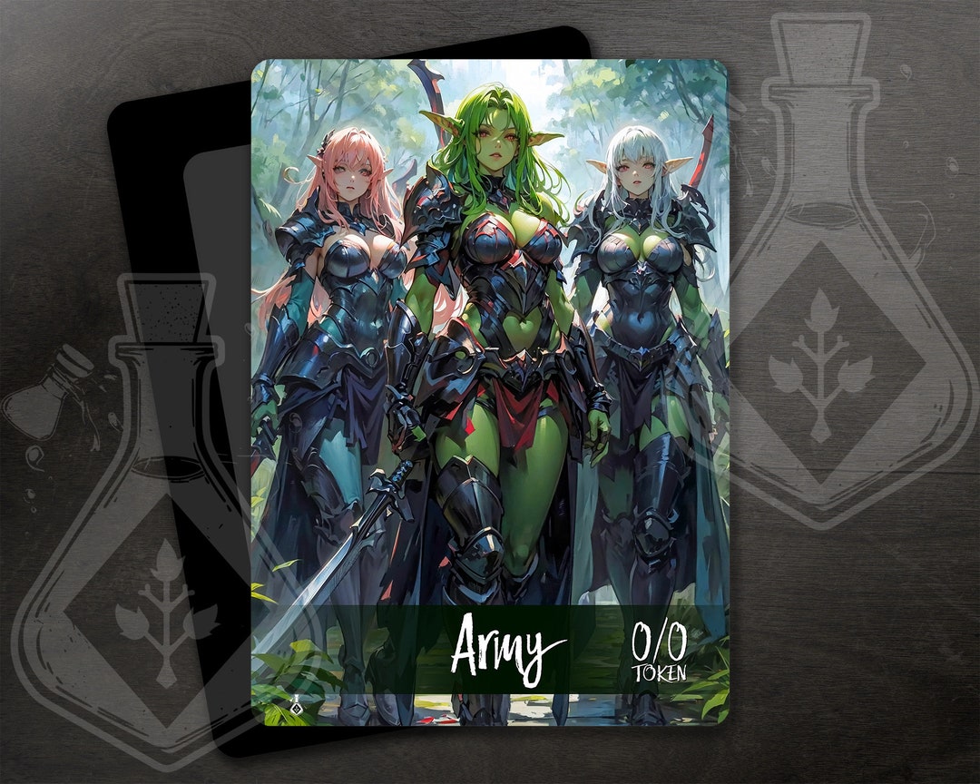 ARMY Token for TCG Full Custom Art Enchanting Elven Legion Anime Waifu ...