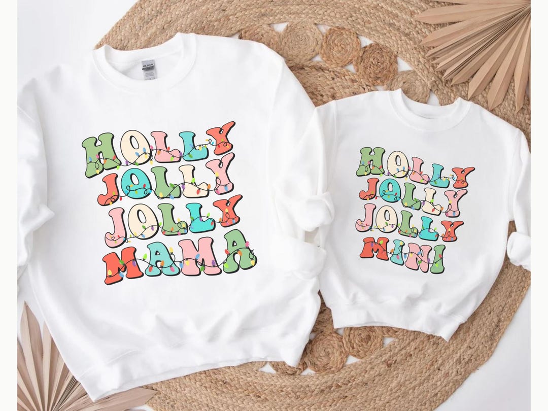 Holly Jolly Family Matching Christmas 2024 Sweatshirt, Mom Dad Matching ...