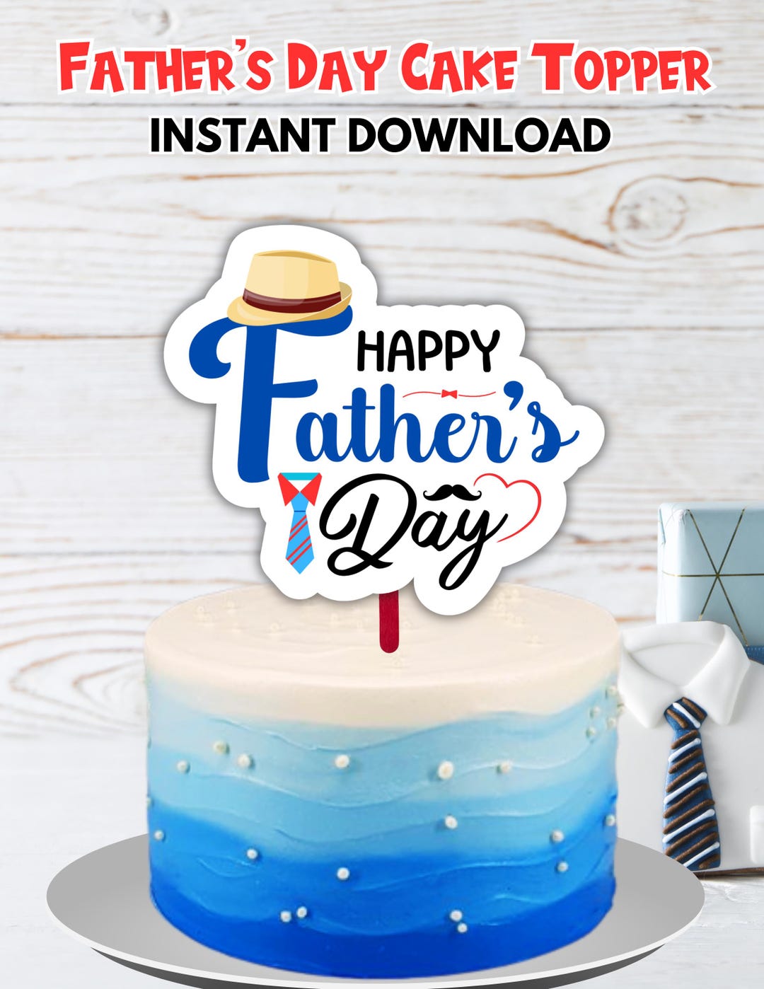 Father's Day Cake Topper, Free 12 Pcs Cupcakes, Instant Download ...
