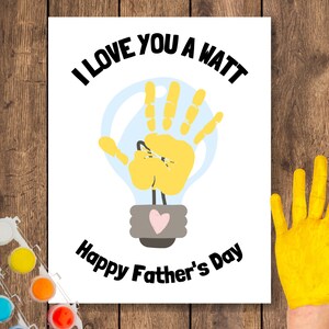Father's Day Handprint Art, I Love You A Watt, Printable Handprint ...