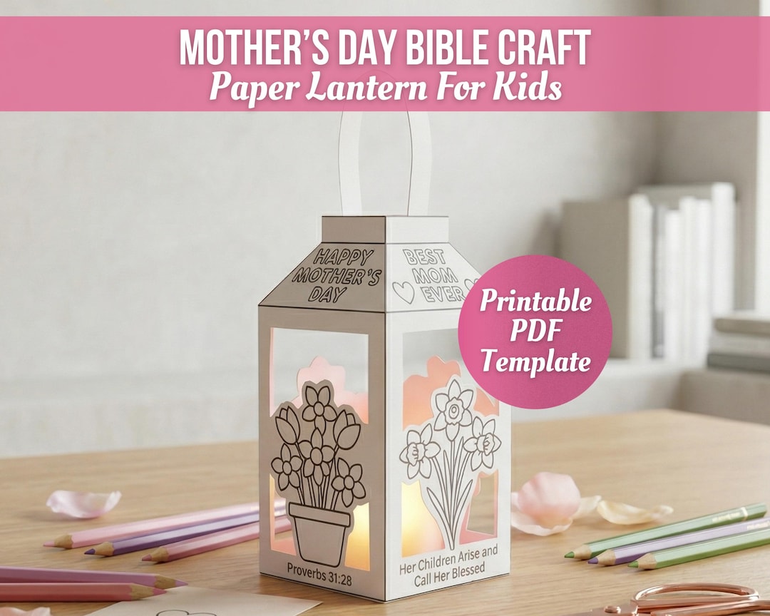 Mothers Day Bible Craft for Kids, Paper Lantern Craft Printable ...