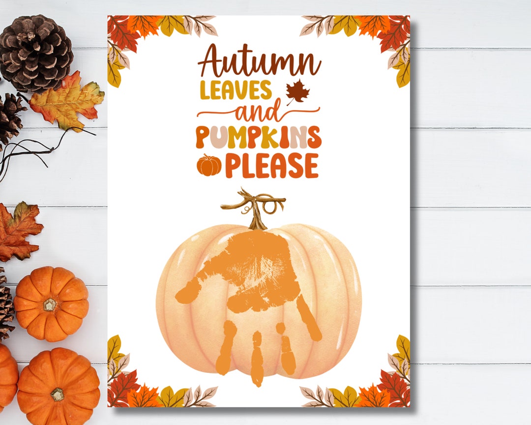 Fall Handprint Craft, Printable Handprint Art, Autumn Leaves & Pumpkins ...