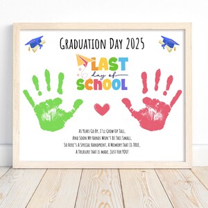 Last Day of School Handprint Art, Kindergarten Preschool Graduation ...