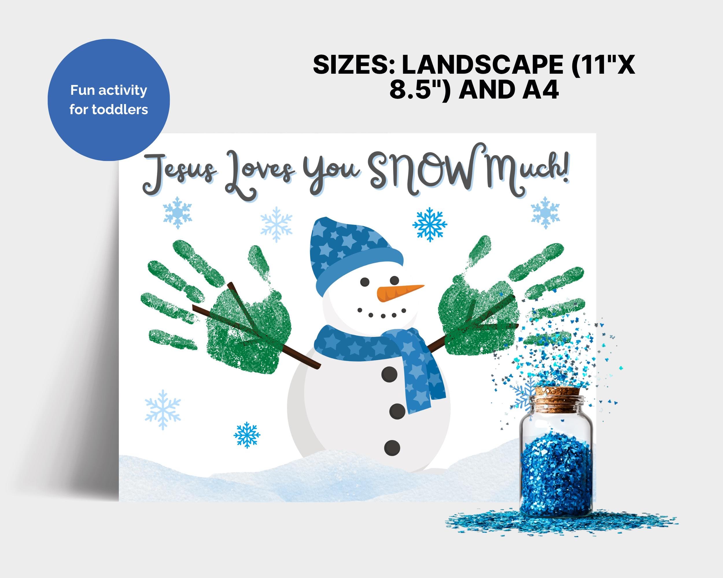 Jesus Loves You Snow Much Handprint Art, Printable Winter Bible Craft ...