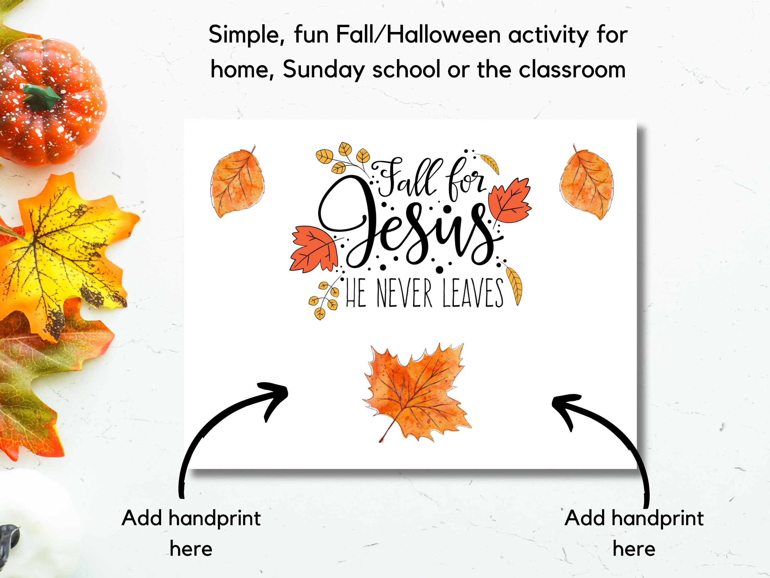 Fall Handprint Art, Printable Fall Craft, Fall for Jesus He Never ...
