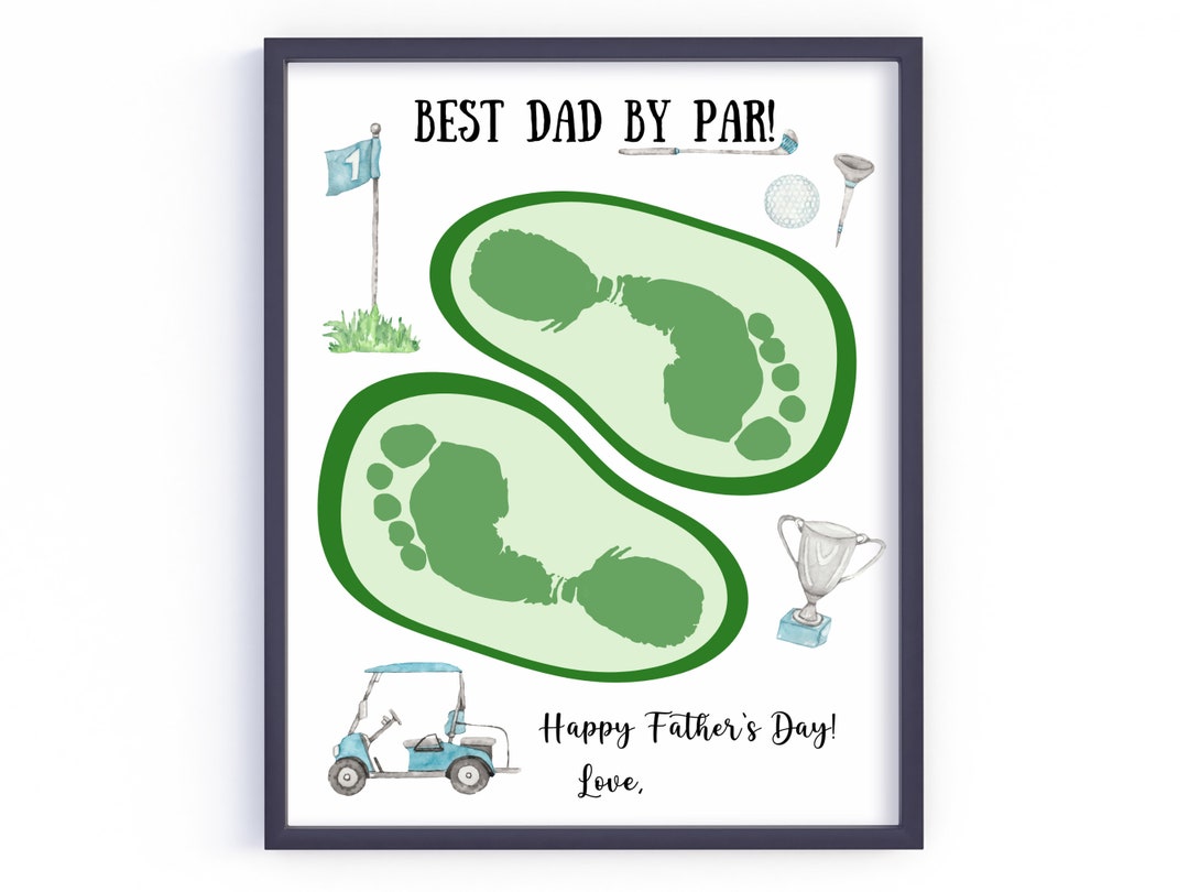 Father's Day Golf Handprint Footprint Art, Best Dad by Par, Printable ...
