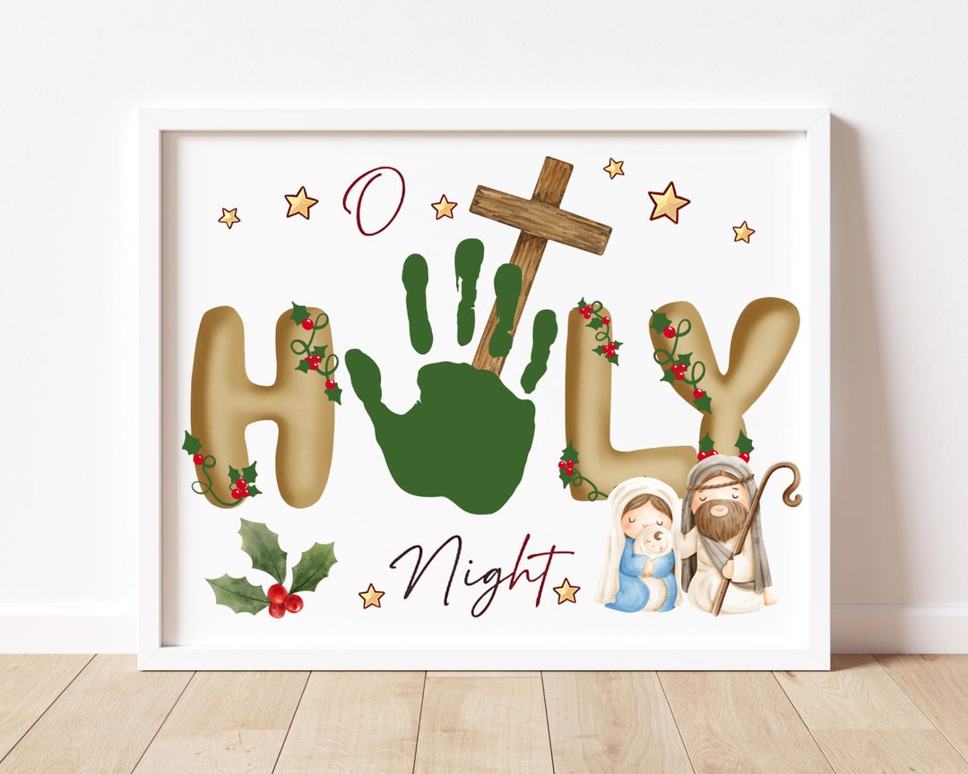 Nativity Handprint Art, O Holy Night Sign, Kids Toddlers Handprint ...