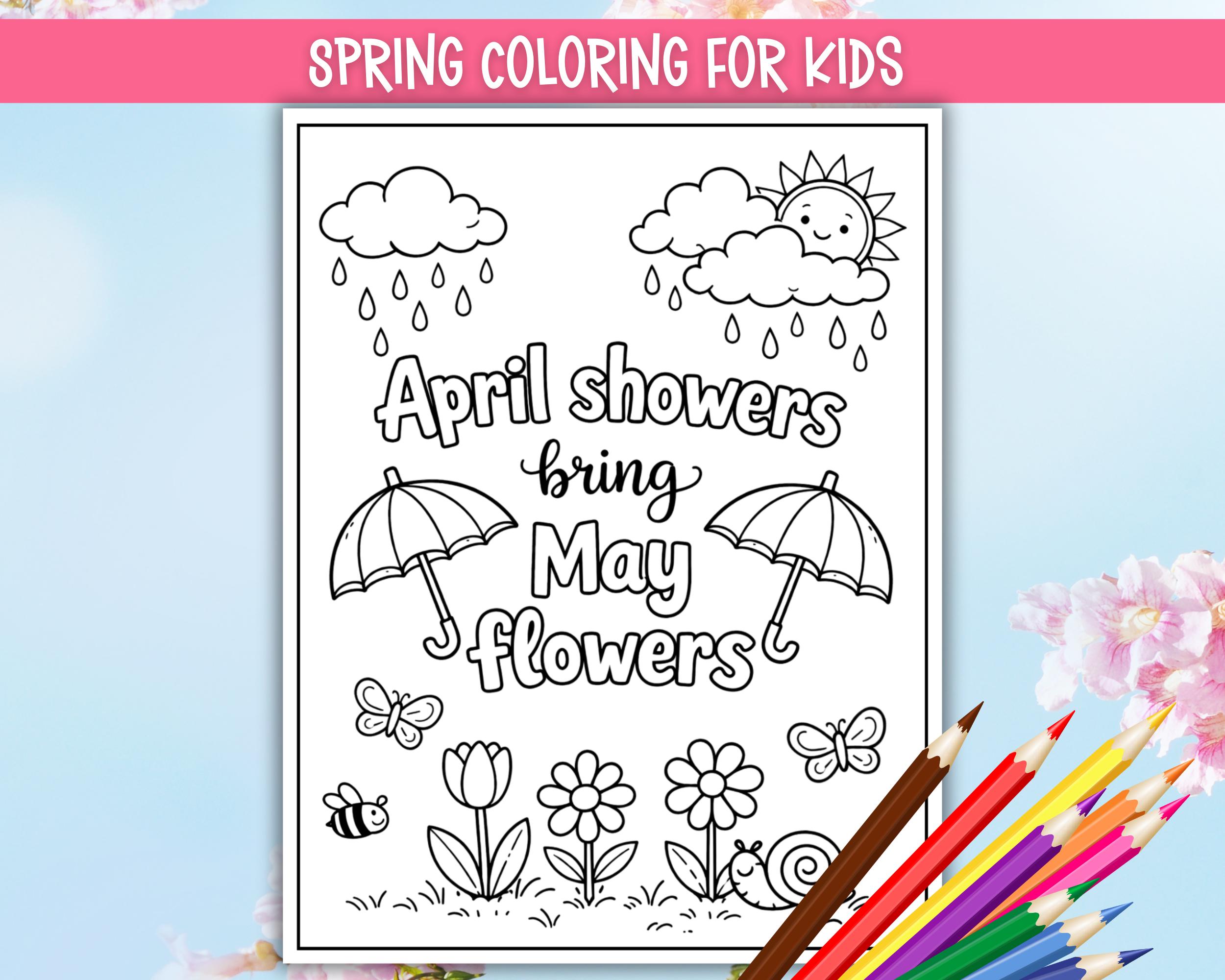April Showers Bring May Flowers Coloring Page, Spring Coloring Sheet ...