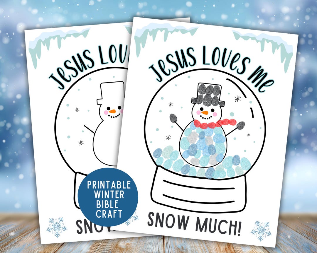 Winter Bible Craft Printable for Kids, Jesus Loves You Snow Much ...