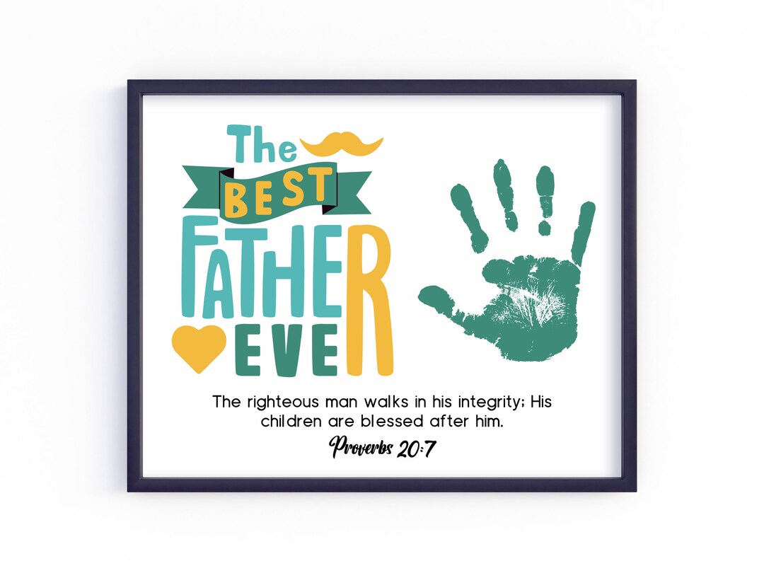 Father's Day Bible Craft Proverbs 20:7, Printable Dad Handprint Art ...