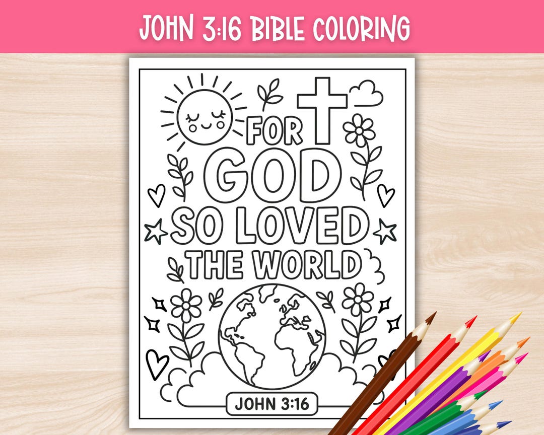 John 3:16 Coloring Page Printable, for God so Loved the World, Bible ...