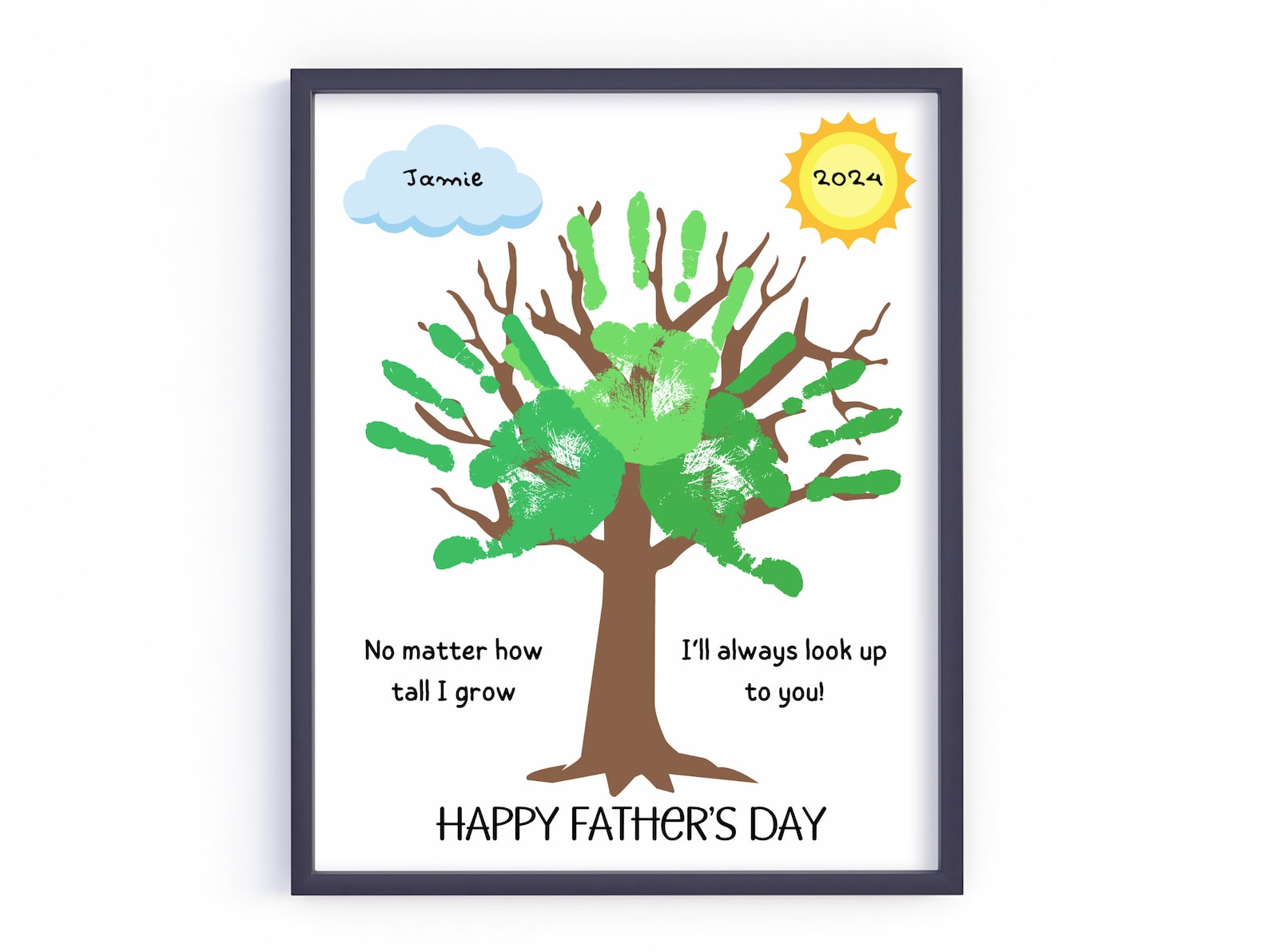 Father's Day Tree Handprint Art, No Matter How Tall I Grow, Printable ...