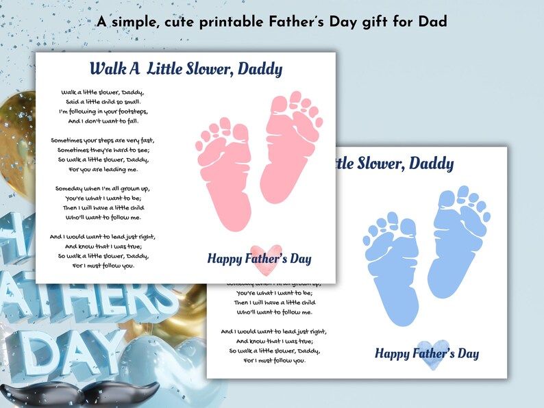 Walk A Little Slower Daddy Poem, Father's Day Footprint Craft Printable ...
