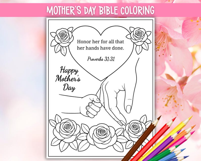 Christian Mother’s Day Coloring Page Printable, Proverbs 31:31 Bible ...