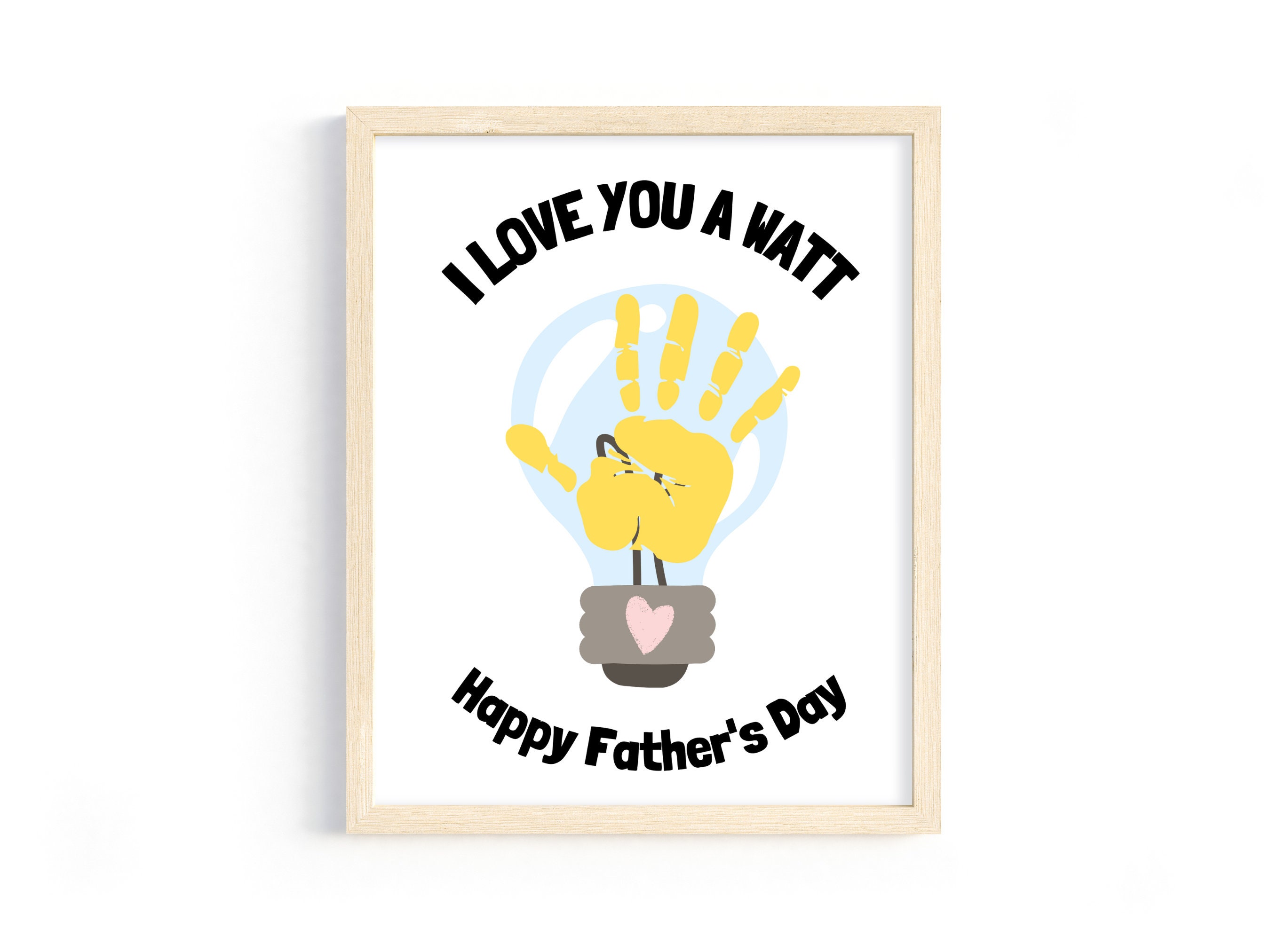Father's Day Handprint Art, I Love You A Watt, Printable Handprint ...