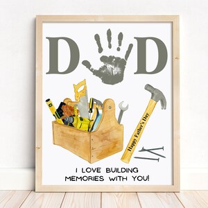 Father's Day Dad Handprint Art, I Love Building Memories With You ...