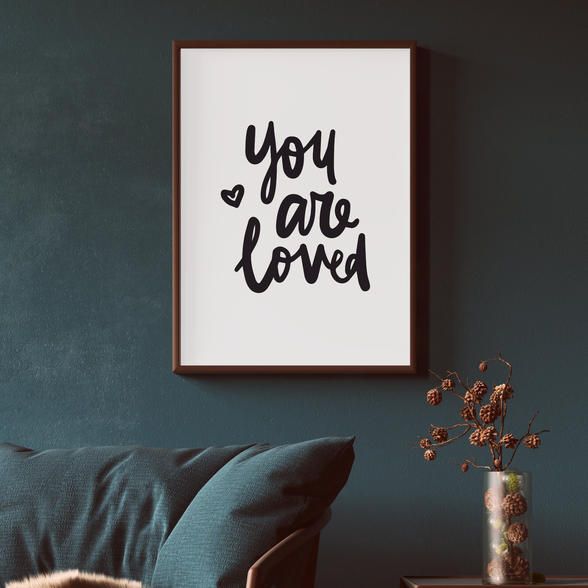 INSTANT DOWNLOAD You Are Loved Printable Poster Encouraging Quote - Etsy