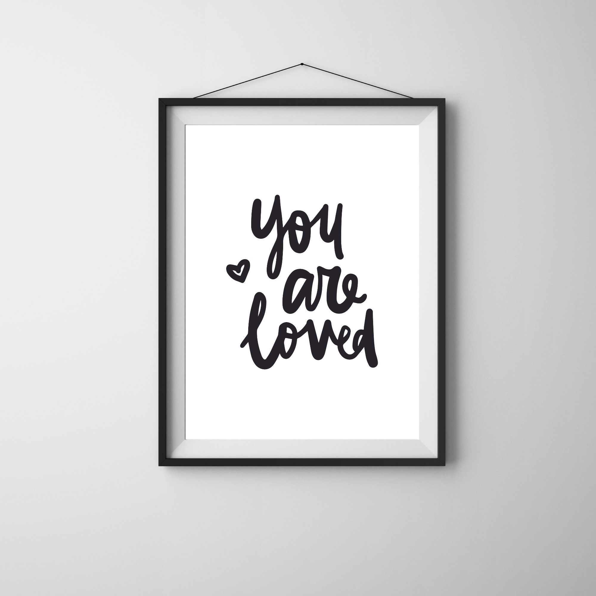 INSTANT DOWNLOAD You Are Loved Printable Poster Encouraging Quote - Etsy