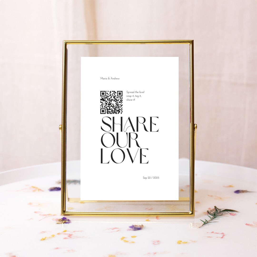 Share the Love Sign Template With QR Code, Simple Wedding Photo Sign ...