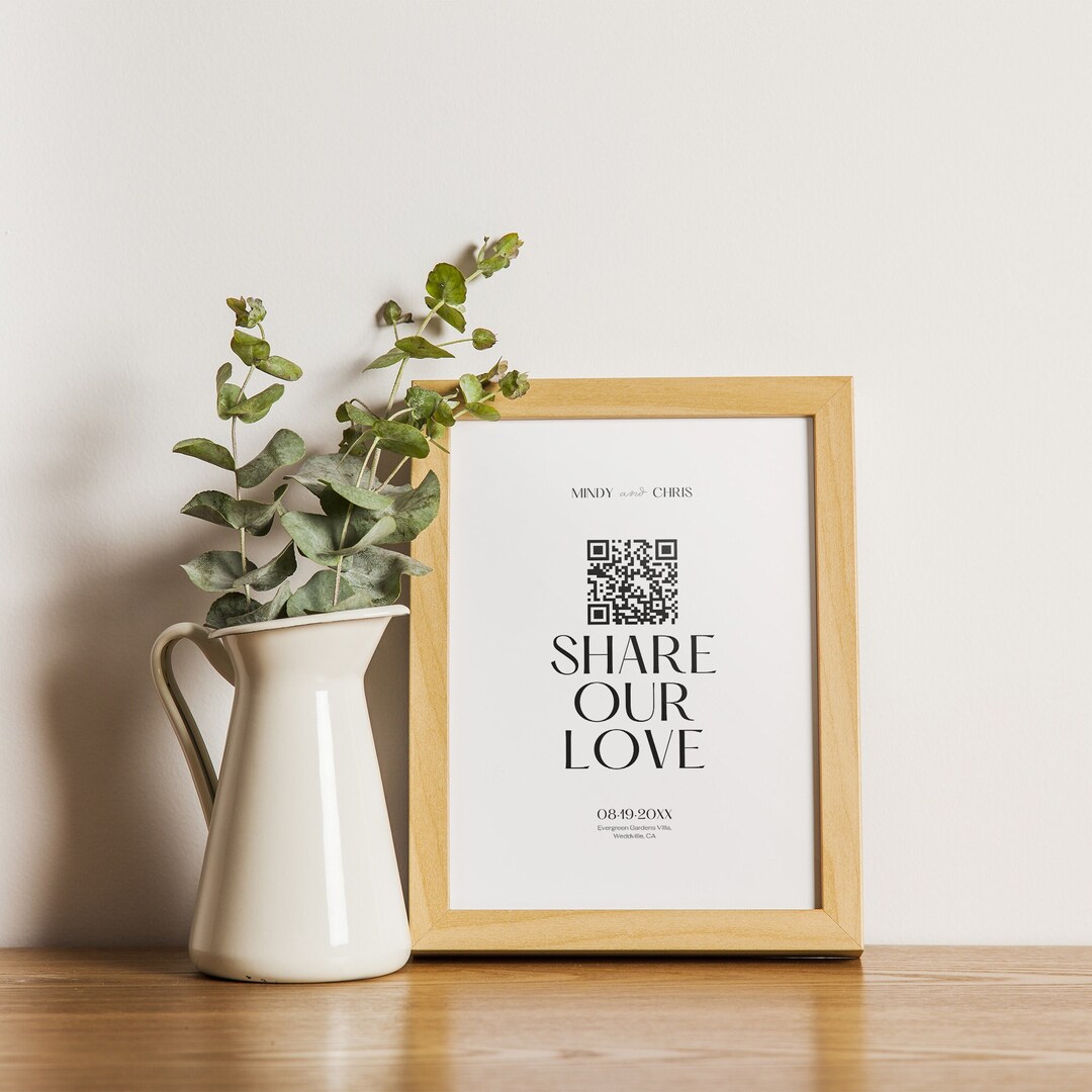 Share the Love Sign Template With QR Code, Simple Wedding Photo Sign ...