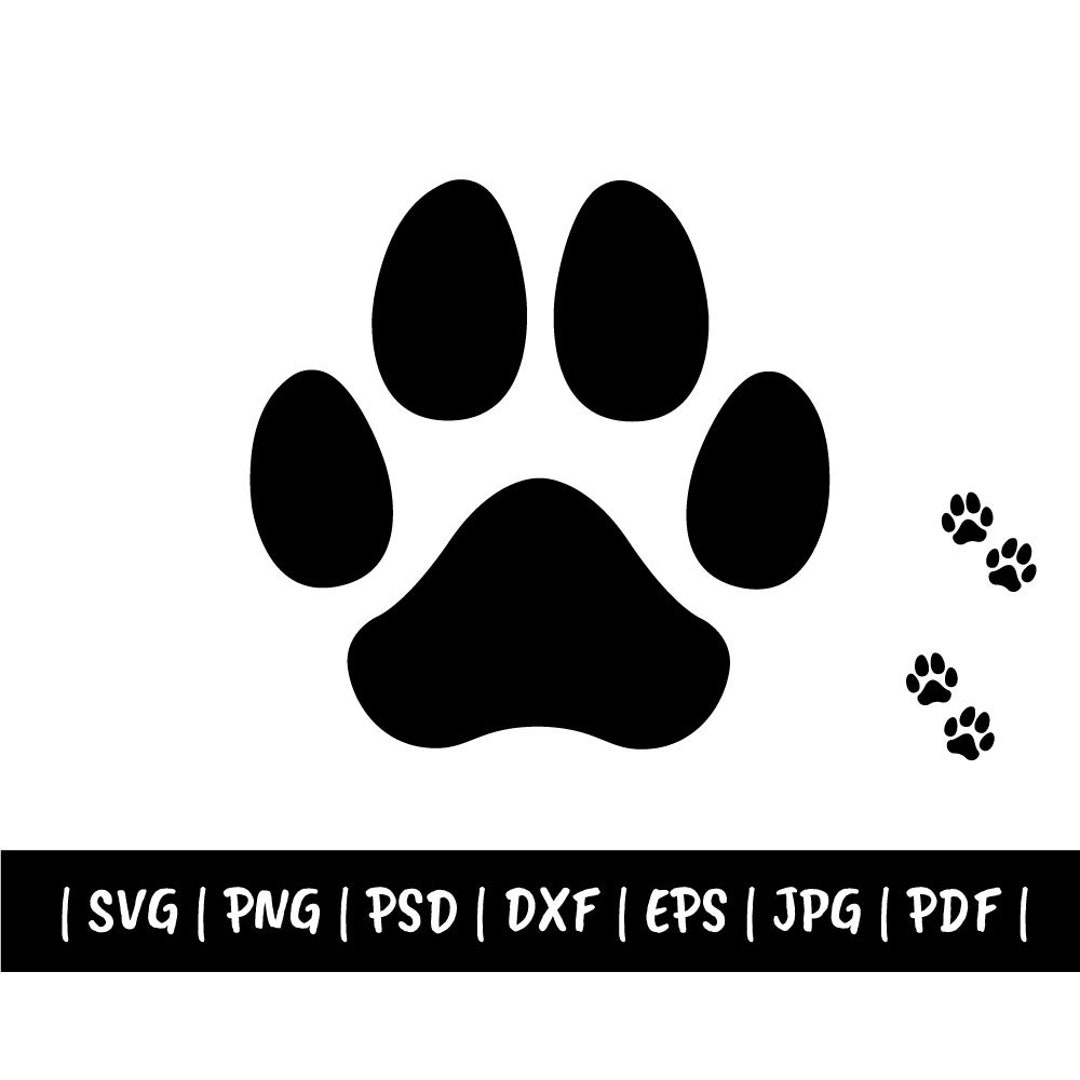 Dog Paw Print Svg Silhouette Cut File for Cricut Dog Paw SVG Dog Svg ...
