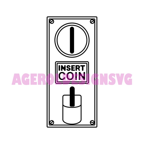 Coin Slot SVG Insert Coin SVG Arcade SVG Arcade Game Machine Svg ...