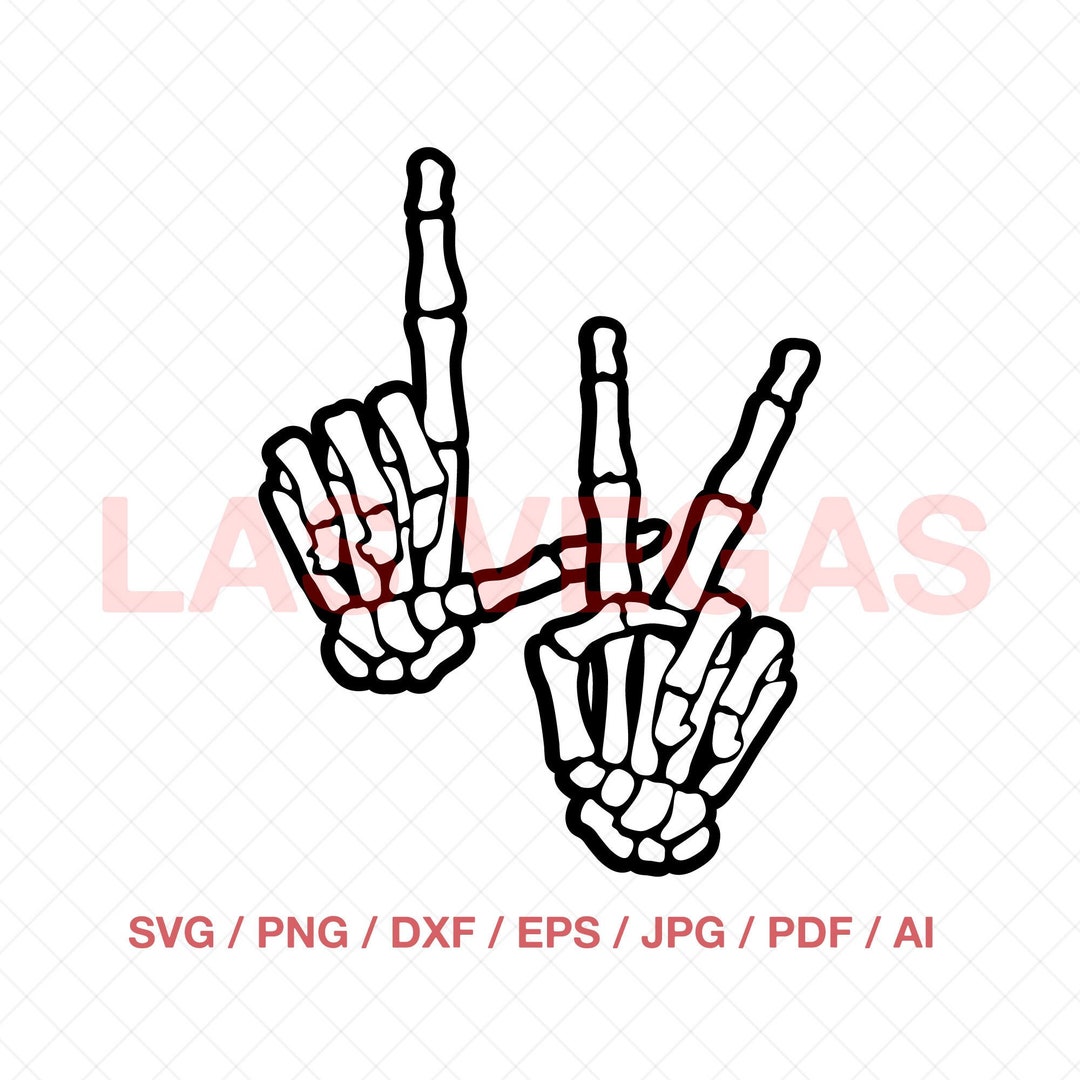 LV Sign Las Vegas Sign SVG Skeleton Hand Las Vegas Sign Gesture Svg Las ...