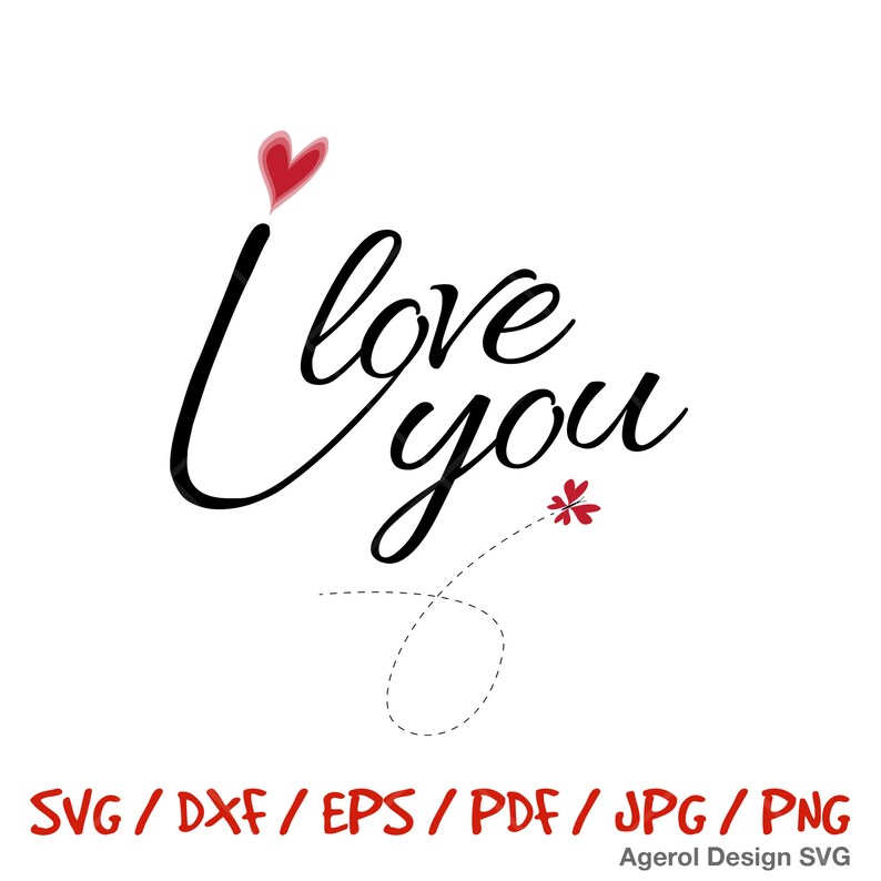 I Love You Script SVG Valentine's Day Gift Ideas PNG Handwriting Love ...
