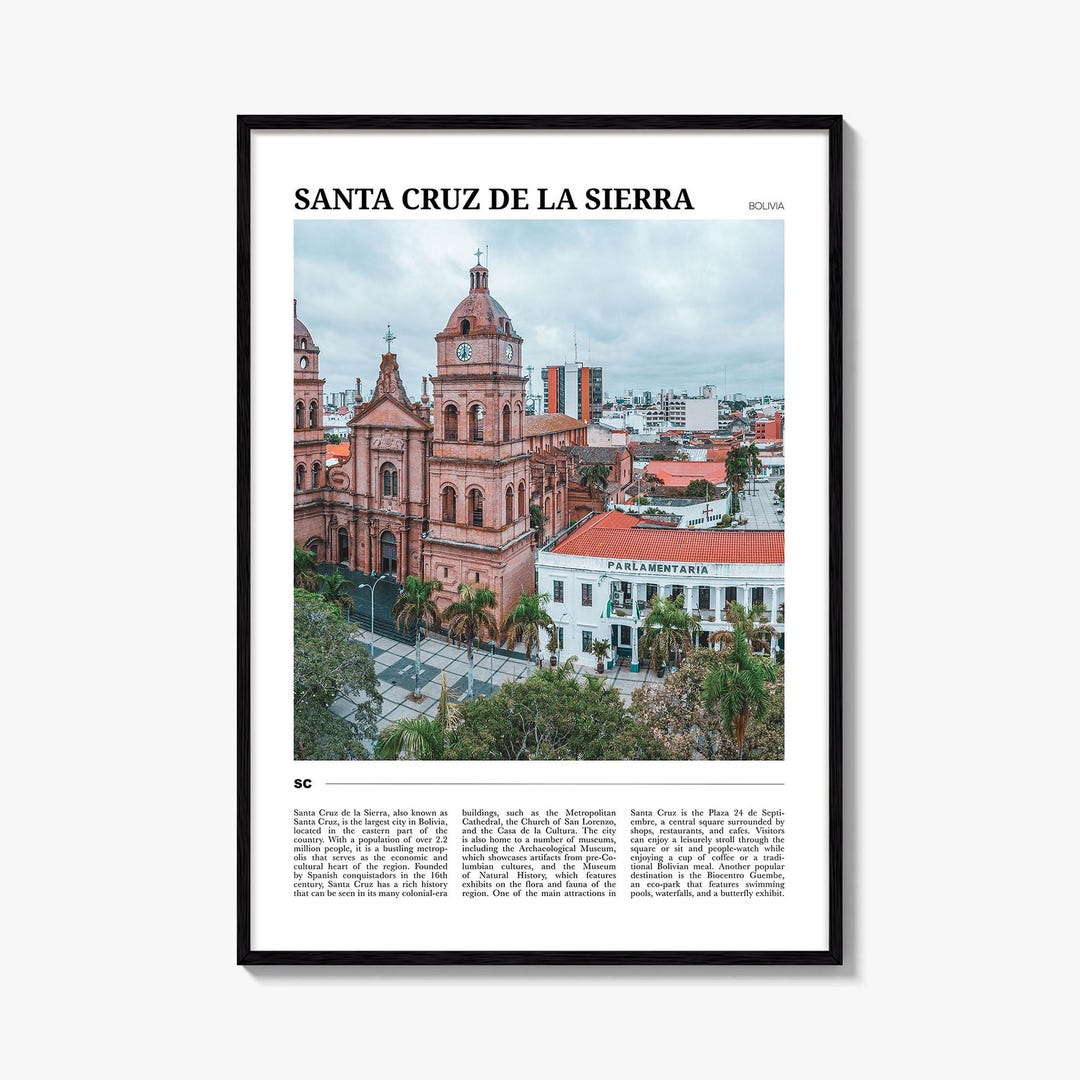 Santa Cruz De La Sierra Travel Poster, Santa Cruz De La Sierra Wall Art ...
