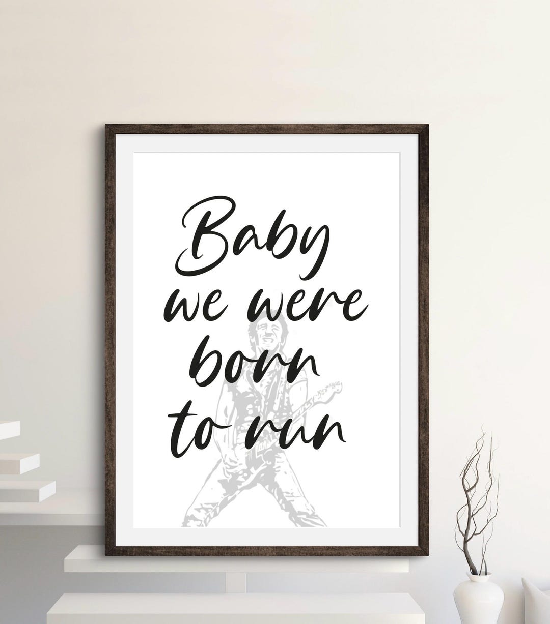Bruce Springsteen Lyric Printable Art Quote/song Lyric/born to Run ...
