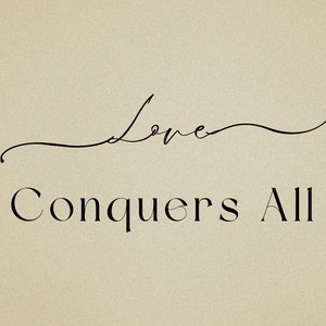 Love Conquers All | Printable Wall Decor | Wall Prints Bedroom ...