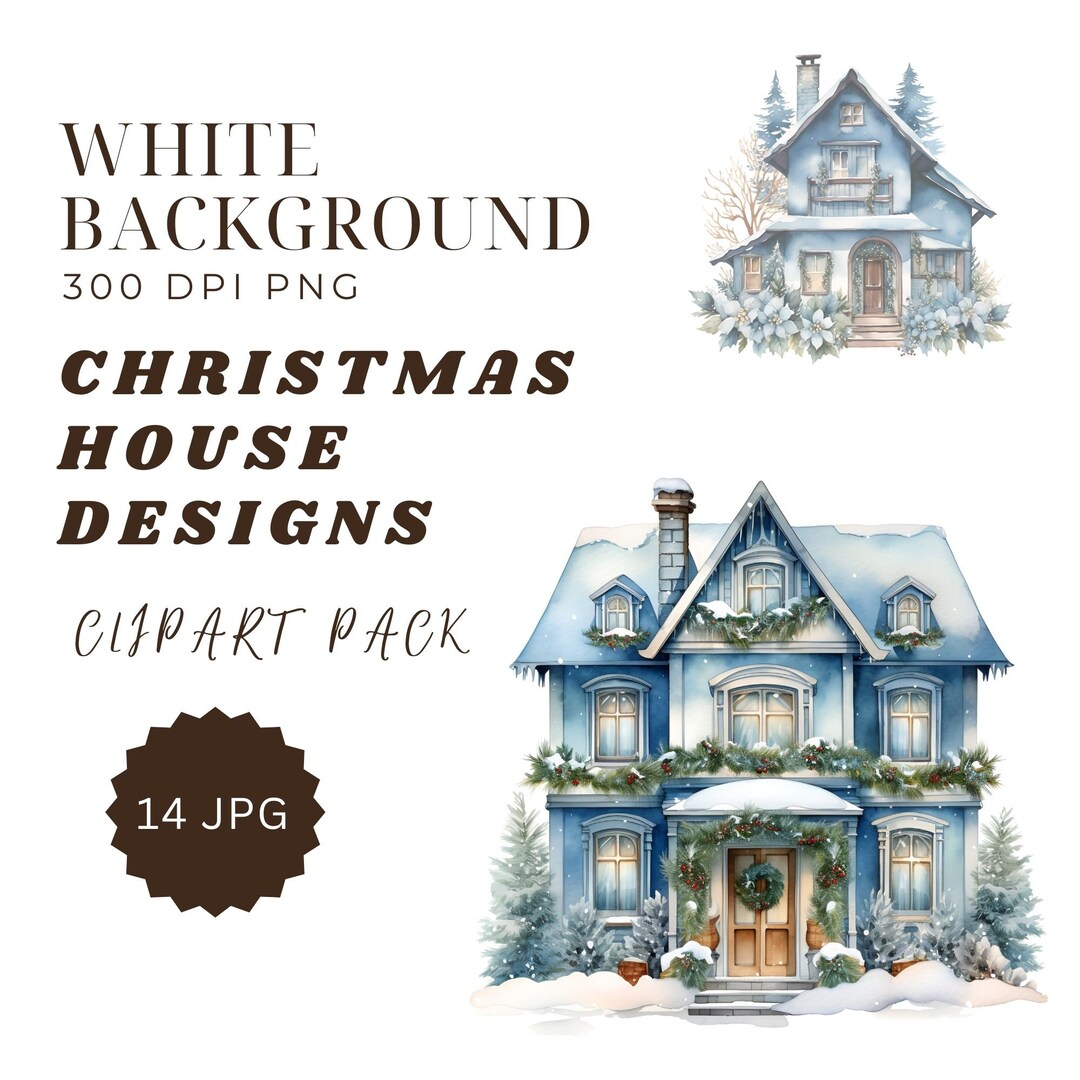 Christmas House Digital Clipart Bundle, Set of 14 High Quality Jpgs ...